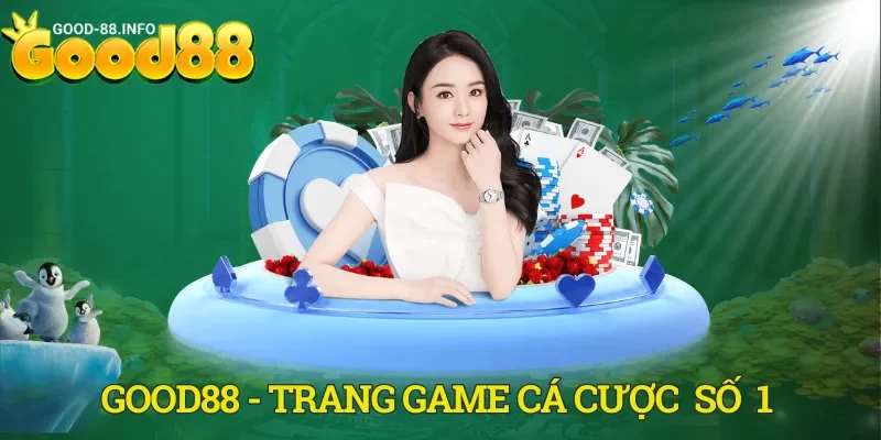 Good88 - Trang Chủ Nhà Cái Cược Trực Tuyến Good88.com